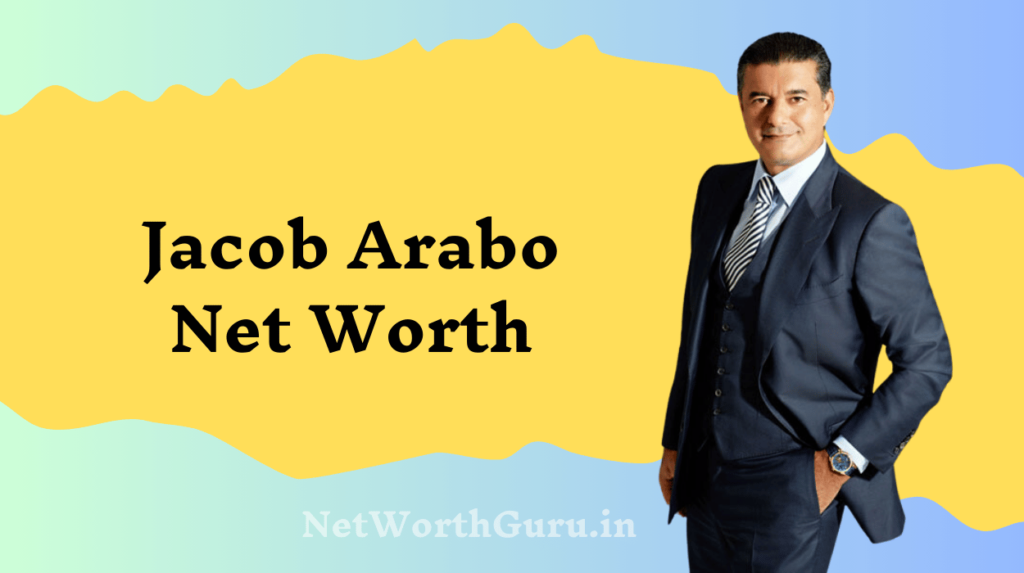Jacob Arabo Net Worth : An In-Depth Analysis of His Business Success ...